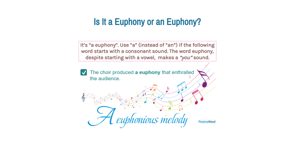 Is It a Euphony or an Euphony?