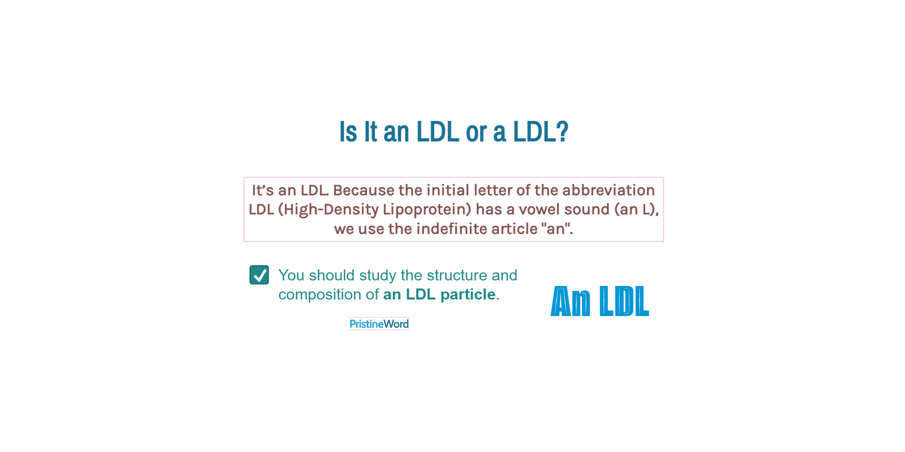 Is It an LDL or a LDL?