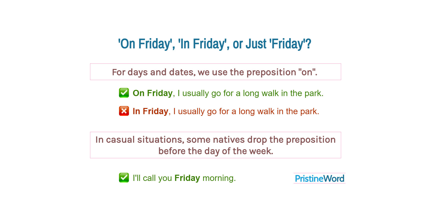 'On Friday', 'In Friday', or Just 'Friday'?