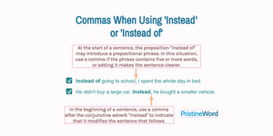 Commas When Using 'Instead' or 'Instead of'