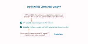 When to Use a Comma With 'Usually'