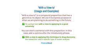 'With a View to' (Usage and Examples)