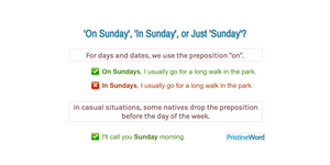 'On Sunday', 'In Sunday', or Just 'Sunday'?