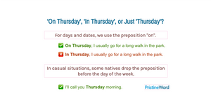 'On Thursday', 'In Thursday', or Just 'Thursday'?